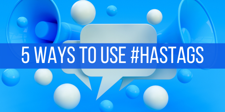 5 Ways to Use Hashtags on Twitter